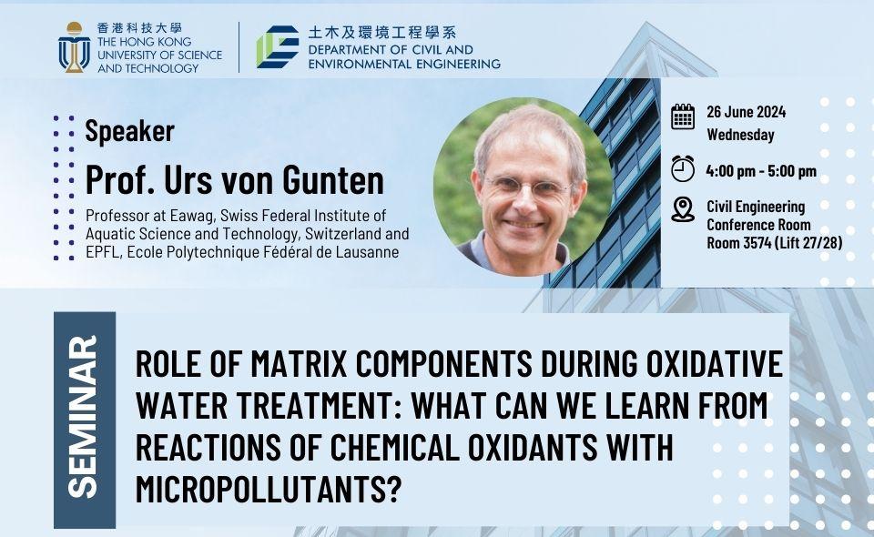 Civil Engineering Departmental Seminar - Role of matrix components during oxidative water ...